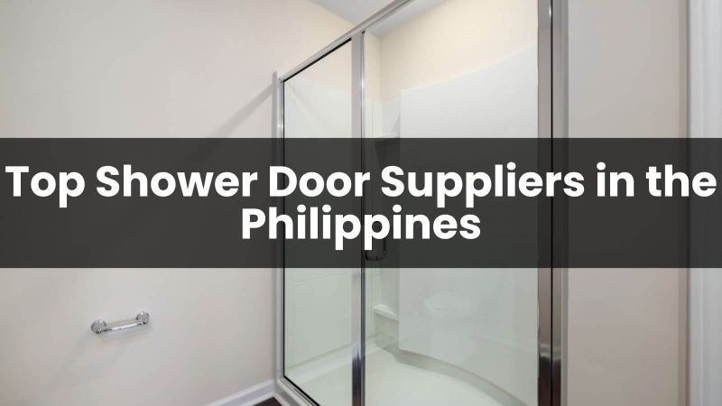Top 5 Shower Door Suppliers in the Philippines 2025 - YL Bath